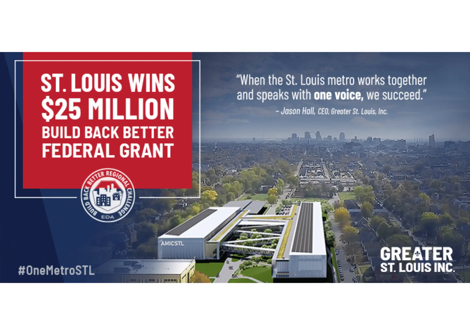 STL Wins “Build Back Better Regional Challenge” | Arch Grants